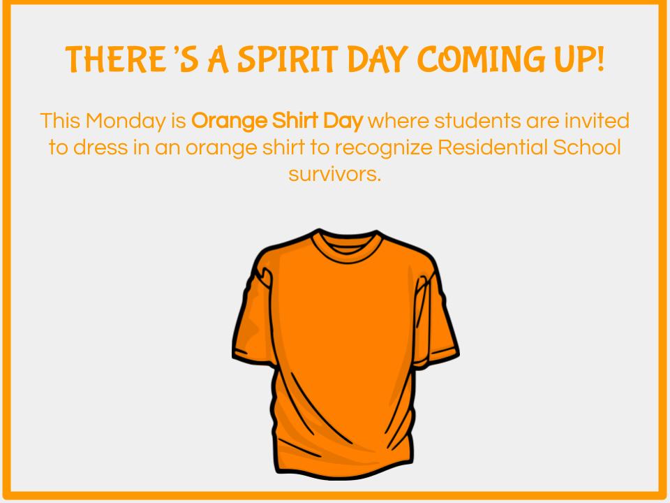 Monday September 30, 2019 is our First Spirit Day – Orange Shirt Day ...