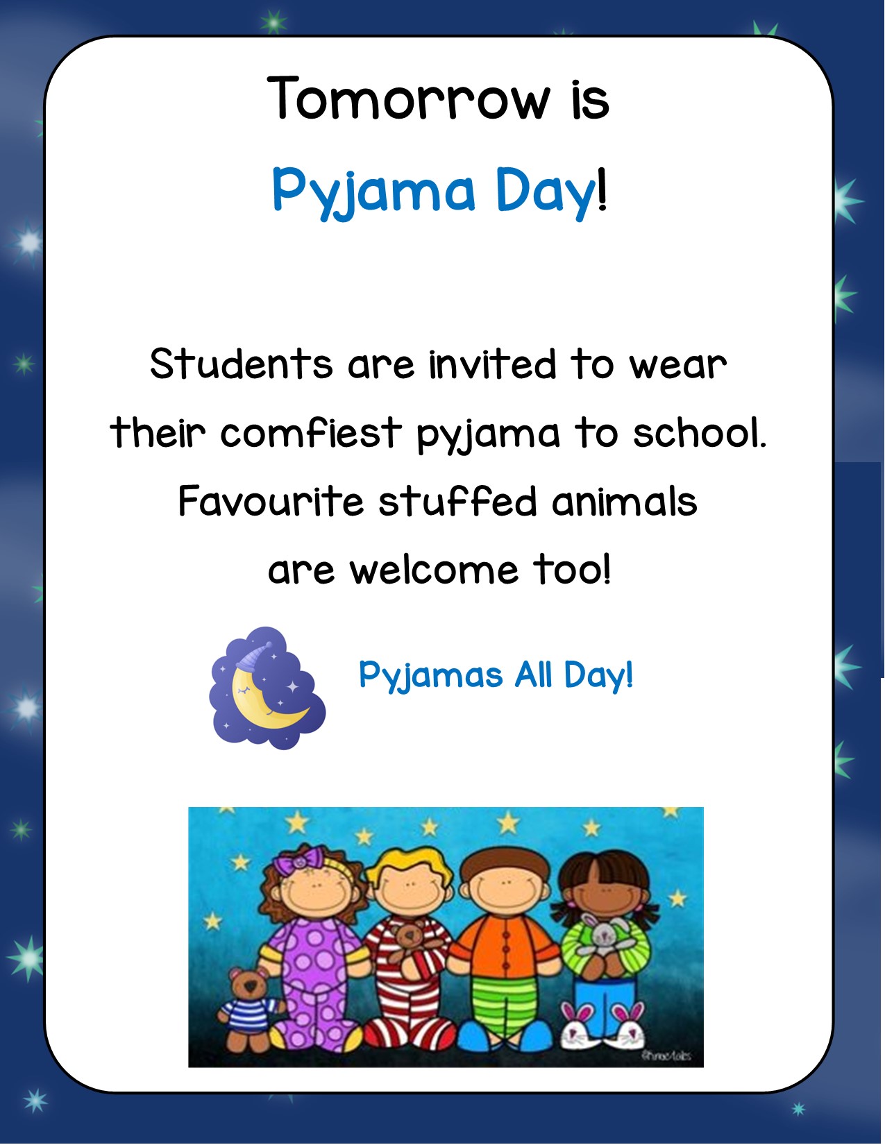 Tomorrow is Pyjama Day! – Ventura Park PS BLOG